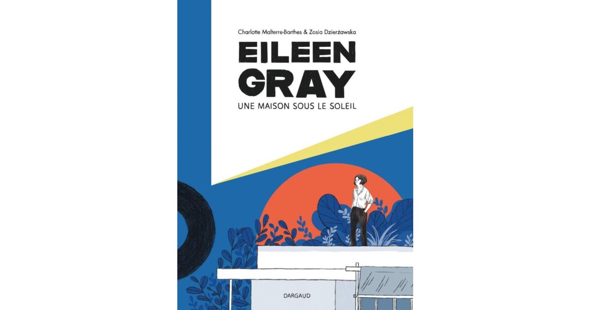 Eileen Gray – Archijeunes